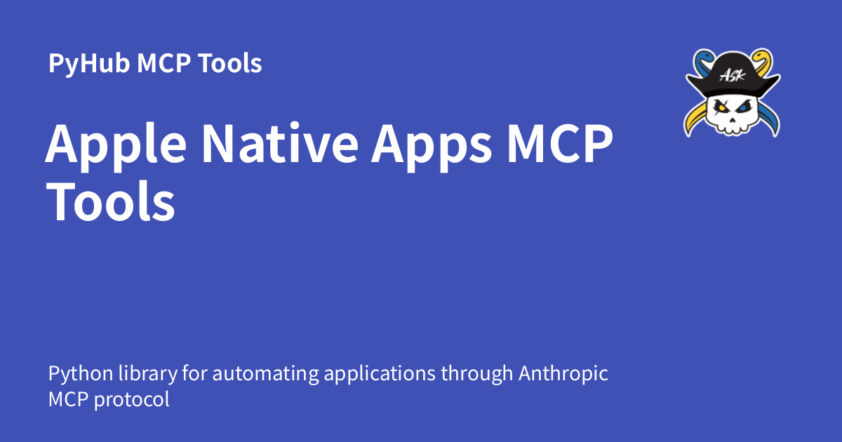 Apple Native Apps MCP Tools - PyHub MCP Tools